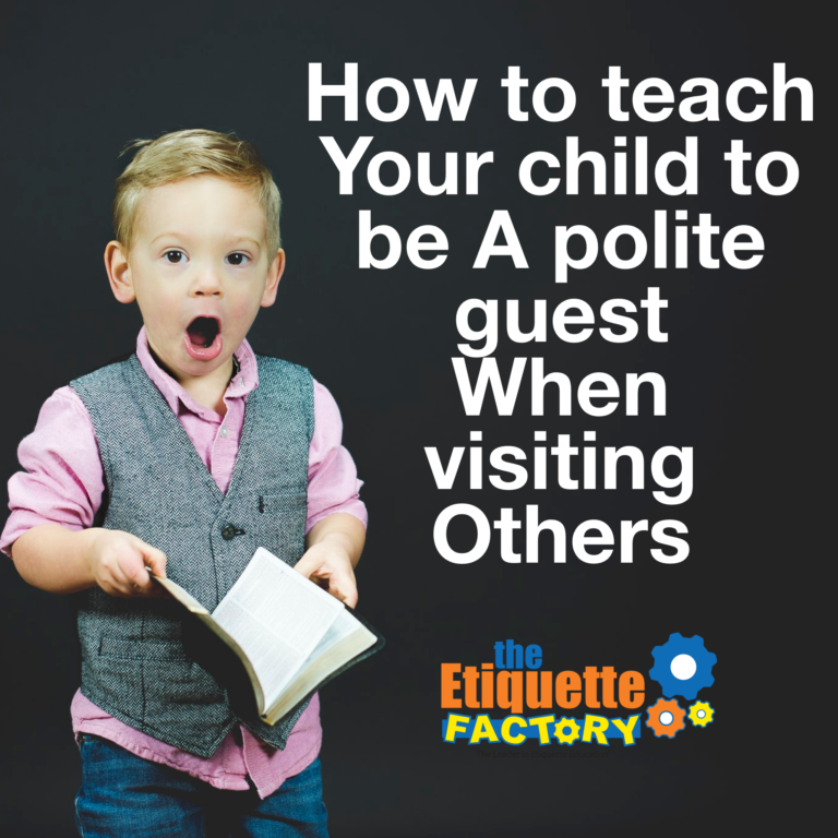 Episode #39: Teaching Your Children How to be a Polite Guest – Parent ...